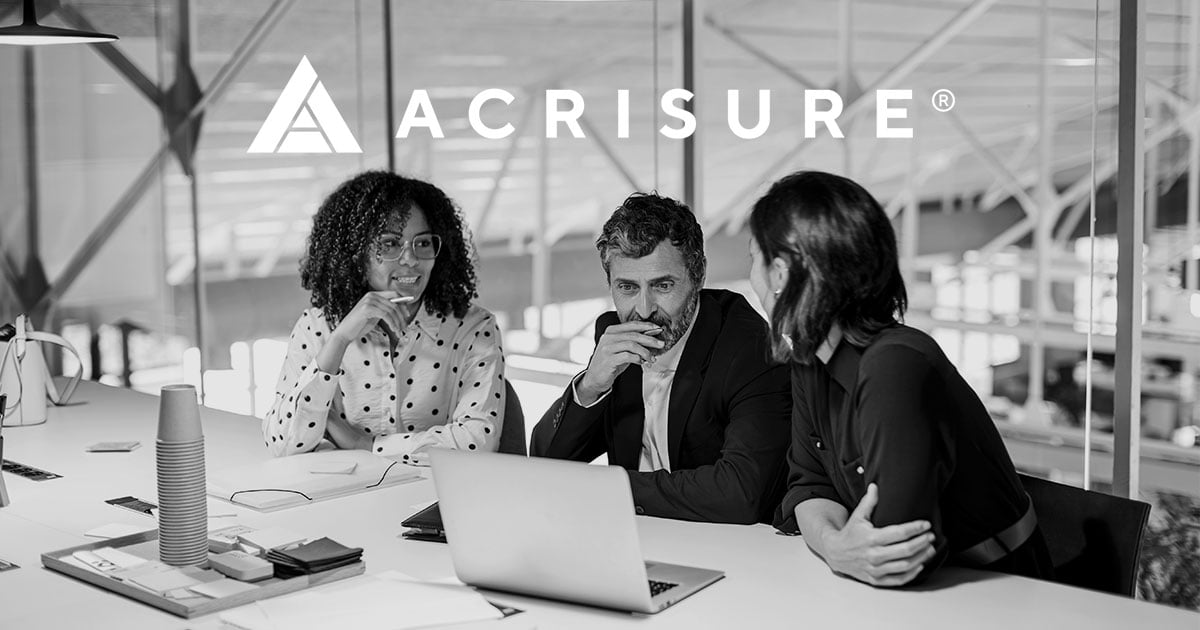Acrisure Announces Expanded Insurance Leadership Team to Support Bold ...