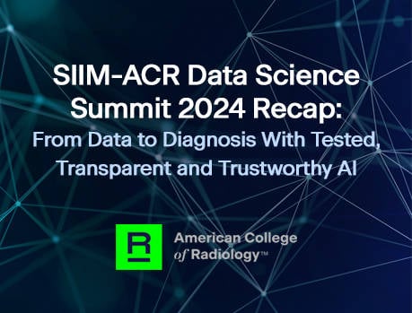 Key Takeaways from the 2024 ACR-SIIM Data Science Summit