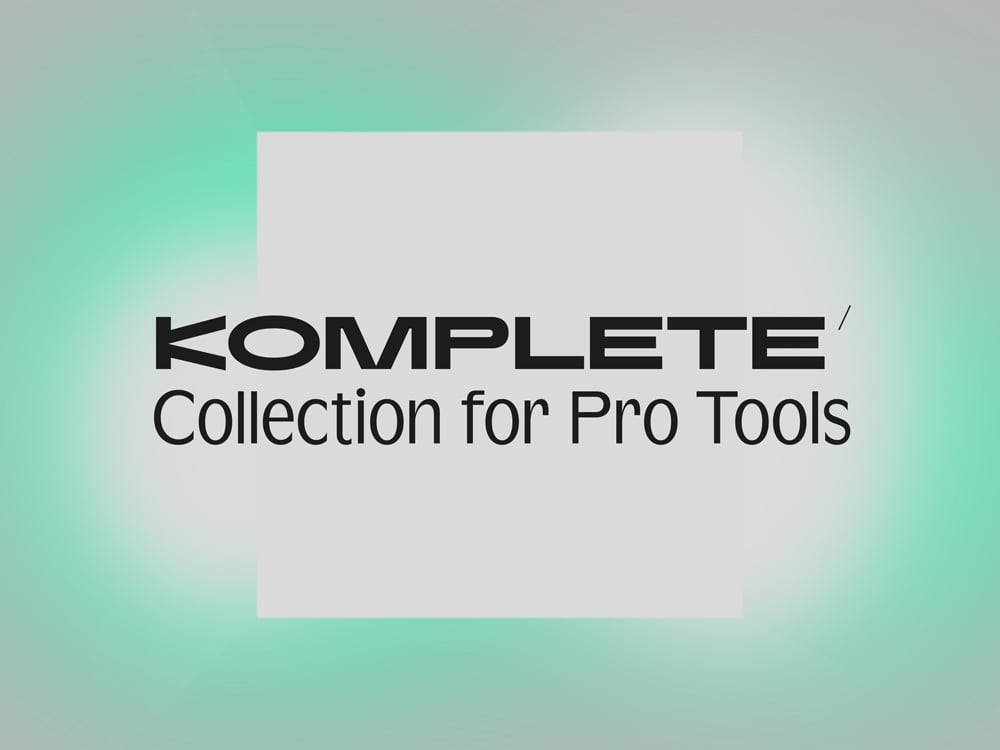 Komplete Collection for Pro Tools