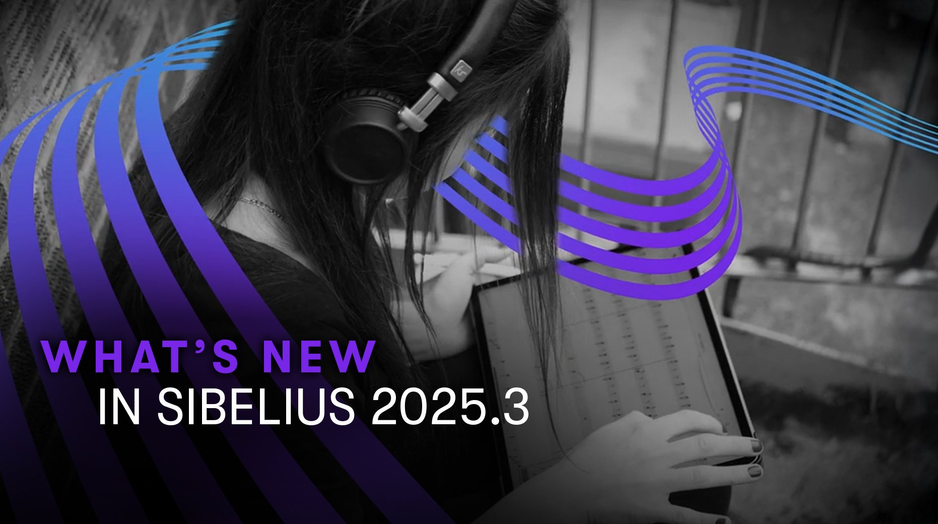 Blog: What's New in Sibelius March 2025