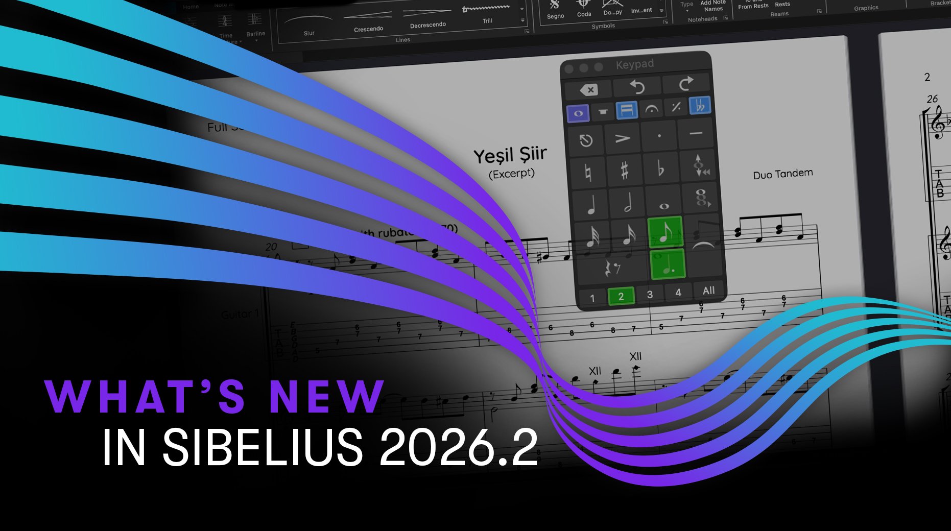 What’s New in Sibelius February 2026