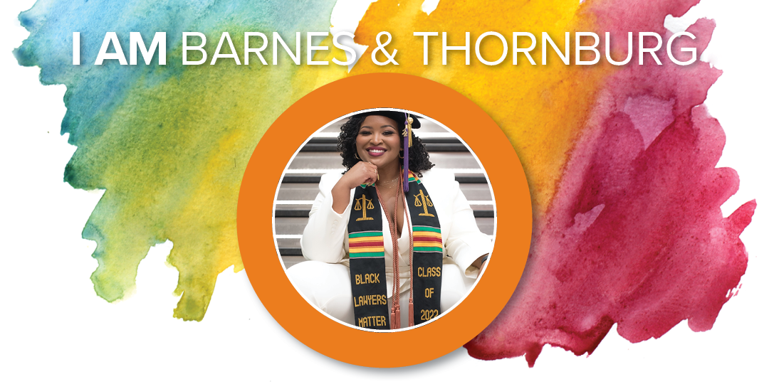 Charity Seaborn I Am BT | Barnes & Thornburg