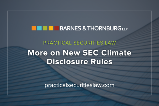 More on New SEC Climate Disclosure Rules | Barnes & Thornburg