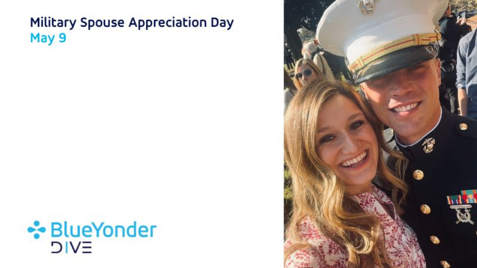 Thriving Amidst Change Blue Yonder Associate Shares Lessons Learned as a Military Spouse