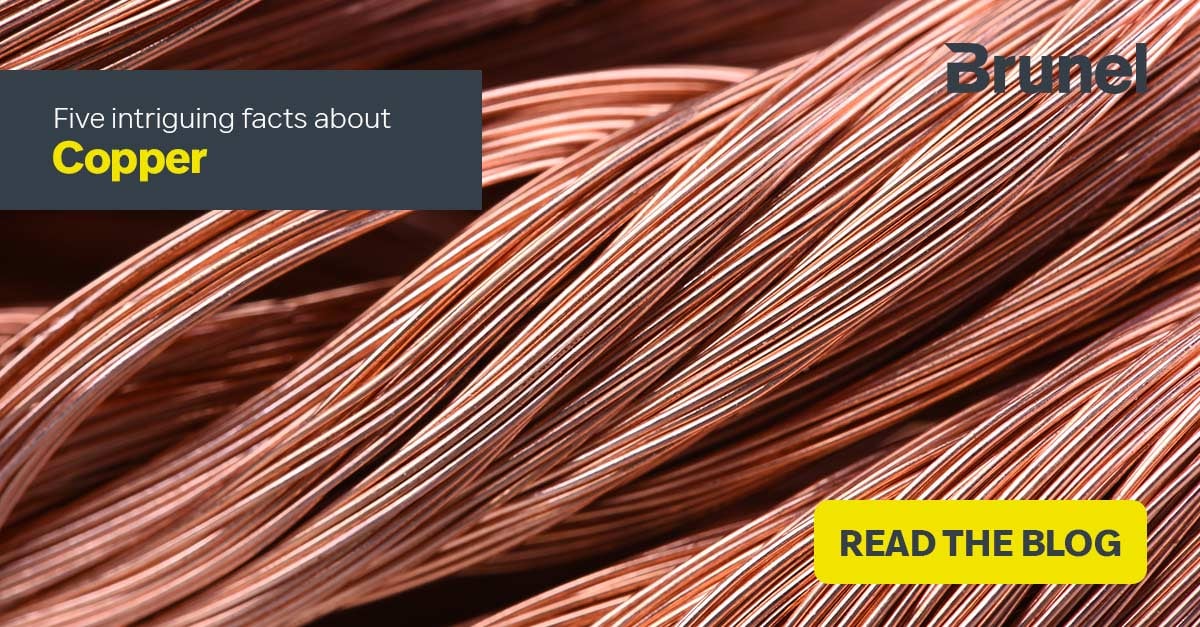 Five intriguing facts about copper - Brunel