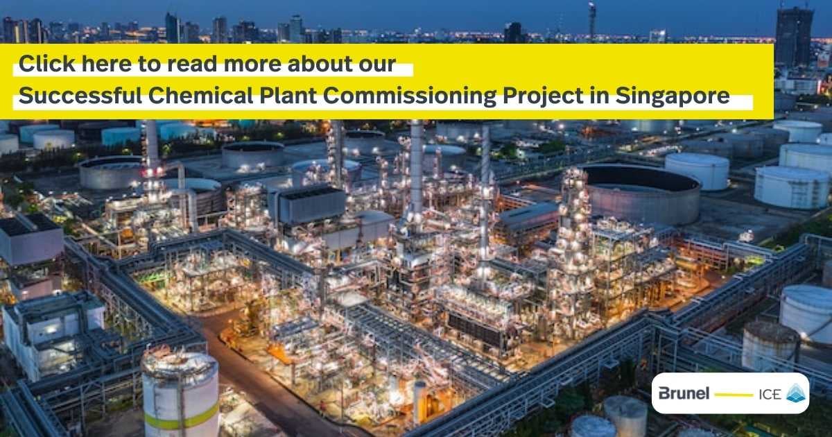 Successful Commissioning Project in Singapore - Brunel