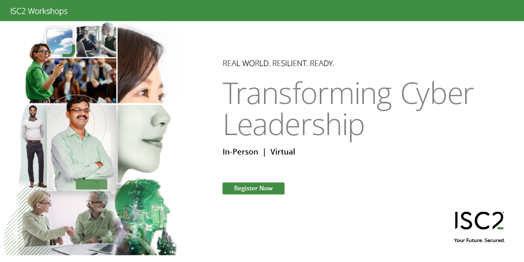 ISC2 Workshops – Choose an In-Person or Virtual Session and Earn CPE ...