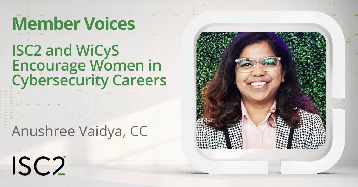 ISC2 Partners with WiCyS to Encourage Women in Cybersecurity Careers