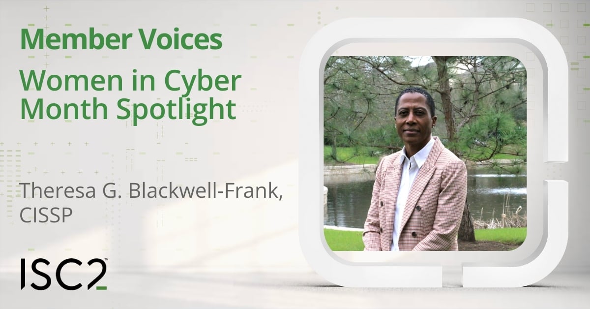 Women in Cyber Month: Spotlight on CEO and CISO Theresa G. Blackwell-Frank, CISSP