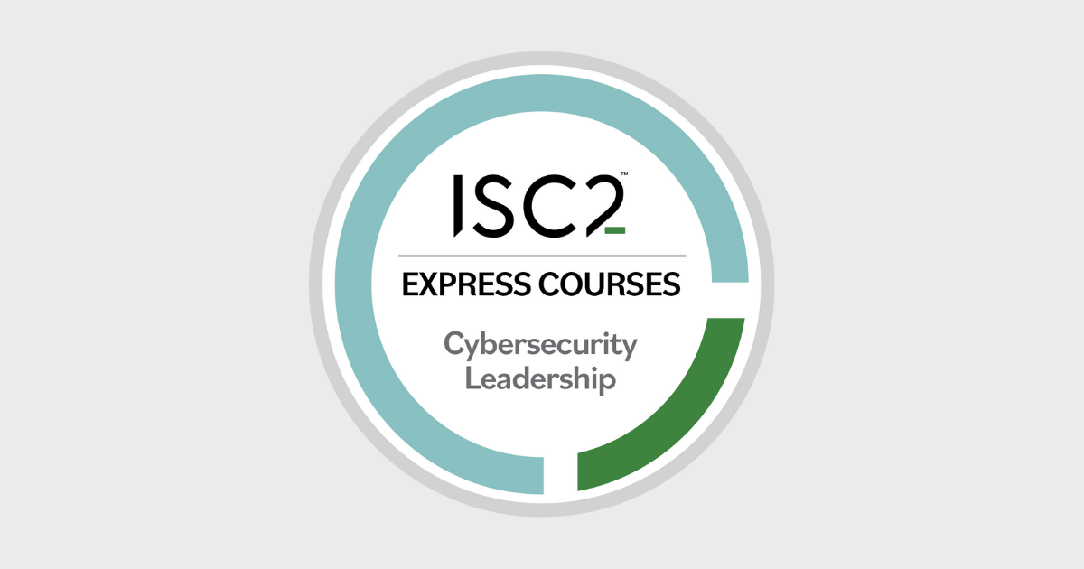 ISC2 Launches Trio of Express Courses to Strengthen Security Culture ...