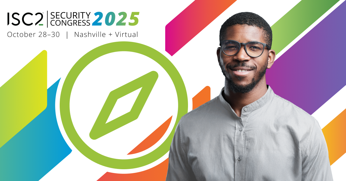 Level Up Your Leadership at ISC2 Security Congress 2025