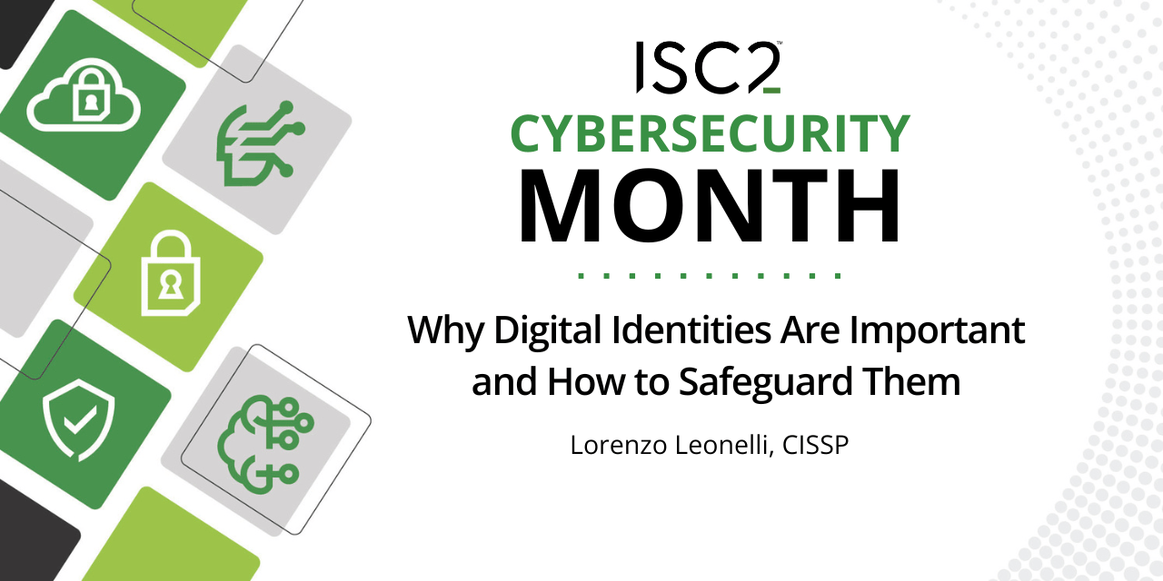 Why Digital Identities Are Important and How to Safeguard Them