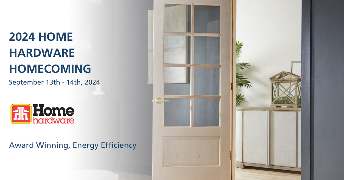 Get Ready for Home Hardware Homecoming | JELD-WEN Windows & Doors