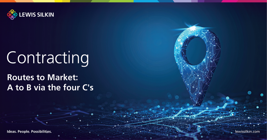 Routes to Market series: A to B via the four C's - Contracting