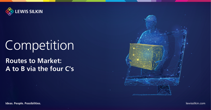 Routes to Market series: A to B via the four Cs - Competition