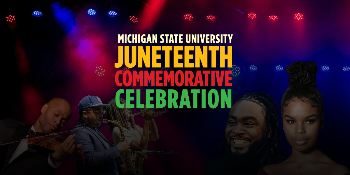 MSU kicks off Juneteenth weekend celebrations in East Lansing ...
