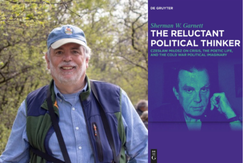 Garnett's new book explores political philosophy of Miłosz | James Madison College | Michigan ...