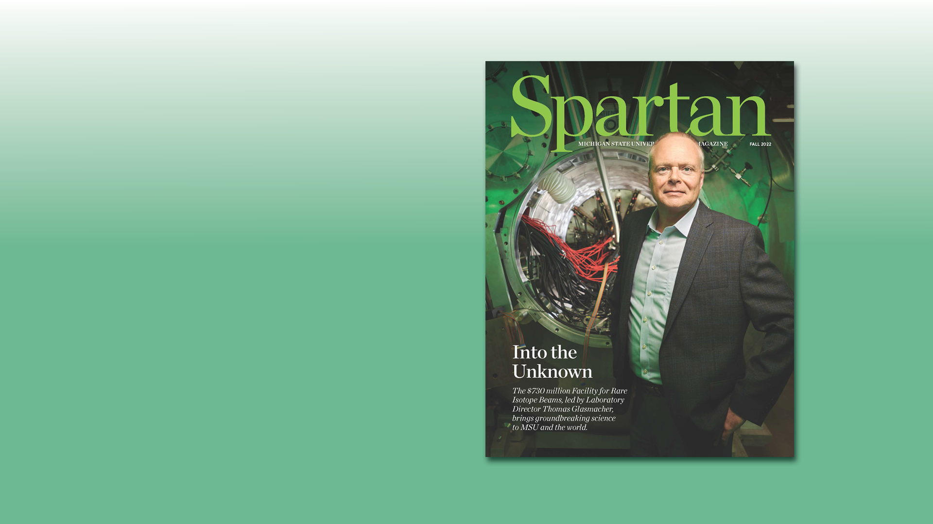 Fall 2022 | Spartan Magazine | Michigan State University