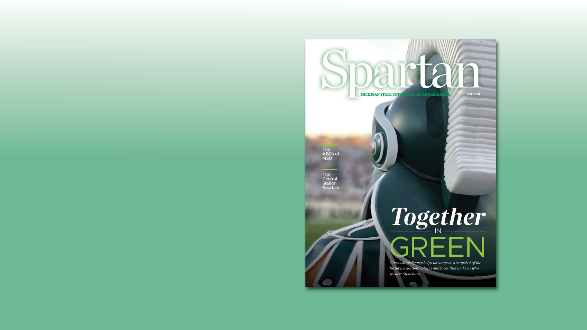 Fall 2024 | Spartan Magazine | Michigan State University