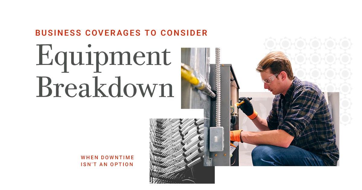 Is Equipment Breakdown Insurance Right for Your Business?