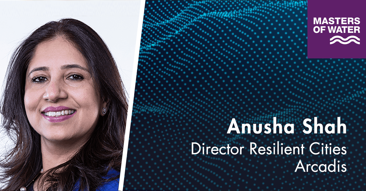 Meet Anusha Shah | Masters of Water