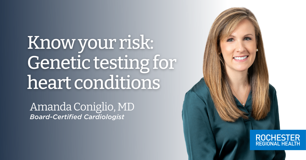 Genetic Testing For Heart Conditions | Rochester Regional Health