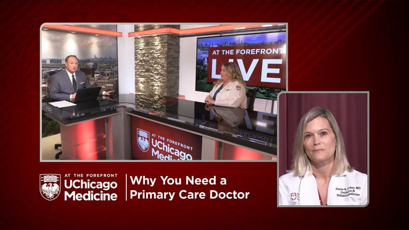 Why you need a primary care doctor: Expert Q&A - UChicago Medicine