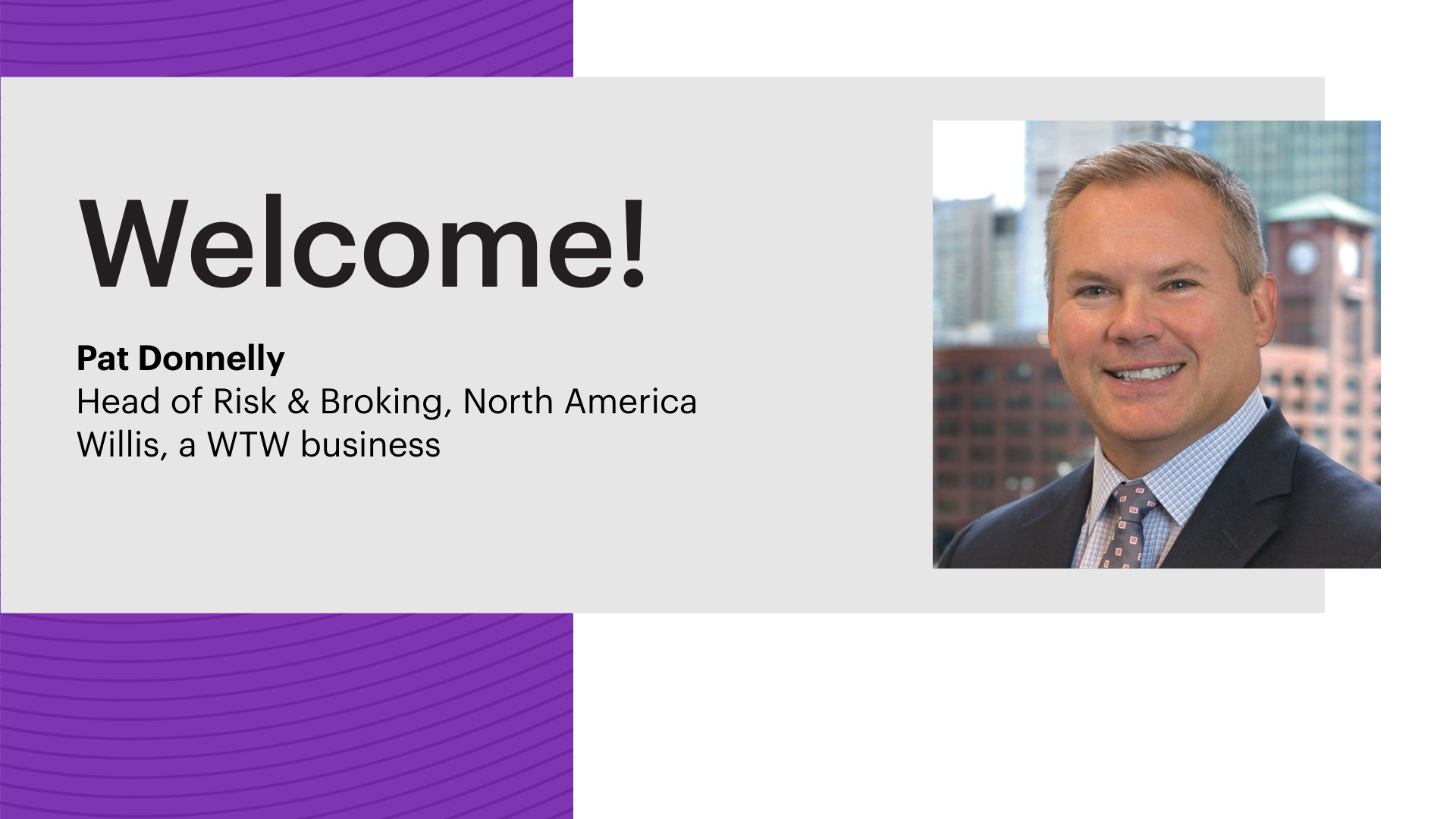 Willis appoints Pat Donnelly as Head of Risk & Broking, North America - WTW
