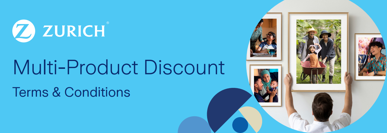 Multi-Product Discount | Zurich Malaysia